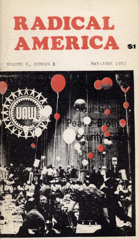 Radical America #06.03: Alternative education project, May-June 1972 | libcom.org